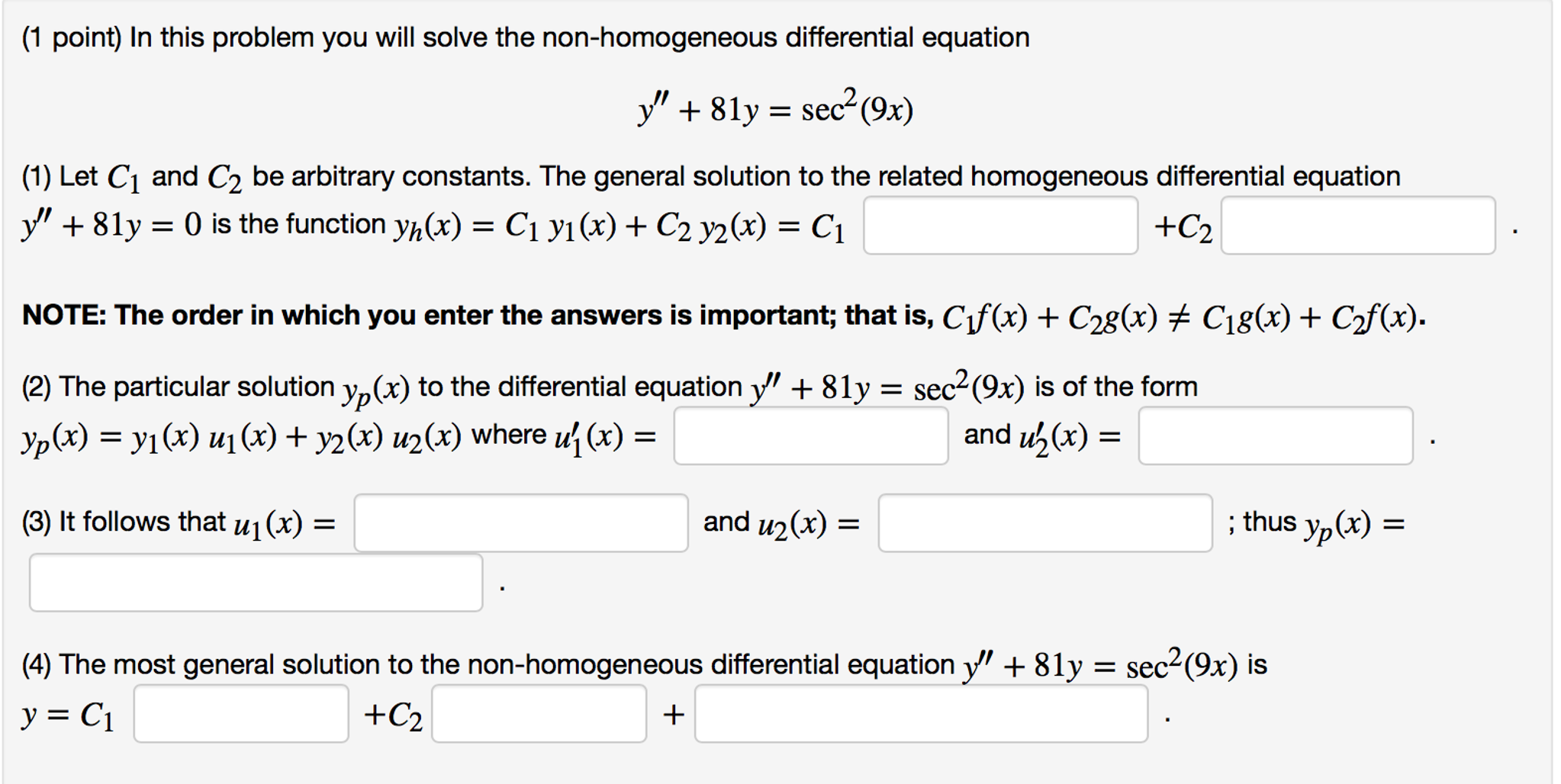Solved In this problem you will solve the non-homogeneous | Chegg.com
