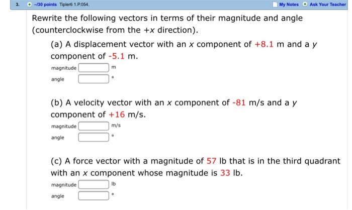 Solved A displacement vector with an x component of +8.1 m | Chegg.com