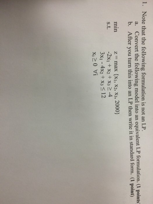 Solved 1. Note that the following formulation is not an LP | Chegg.com