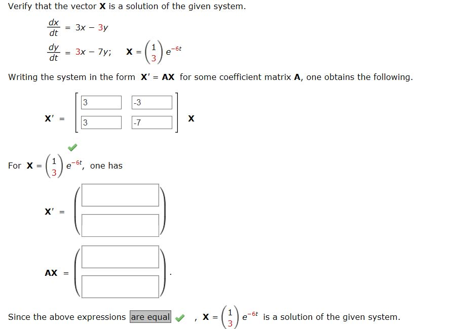 Solved Verify that the vector X is a solution of the given | Chegg.com