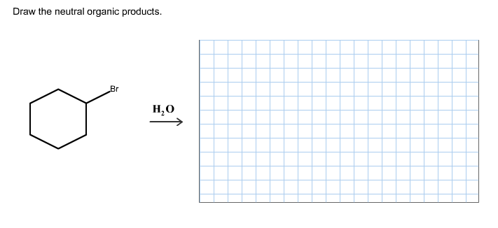 Solved Draw the neutral organic products. | Chegg.com