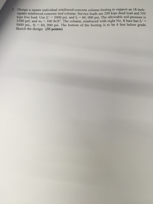 Solved Design a square individual reinforced concrete column | Chegg.com