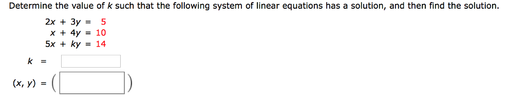 Solved Determine The Value Of K Such That The Following