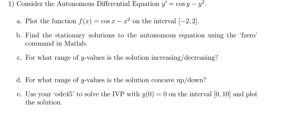 Solved 1) Consider the Autonomous Differential Equation y | Chegg.com