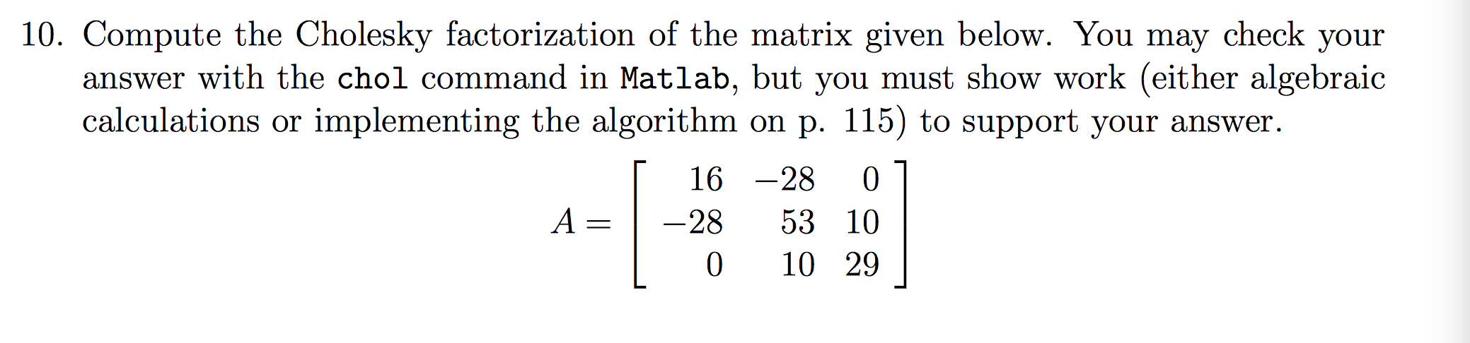 Solved Compute The Cholesky Factorization Of The Matrix
