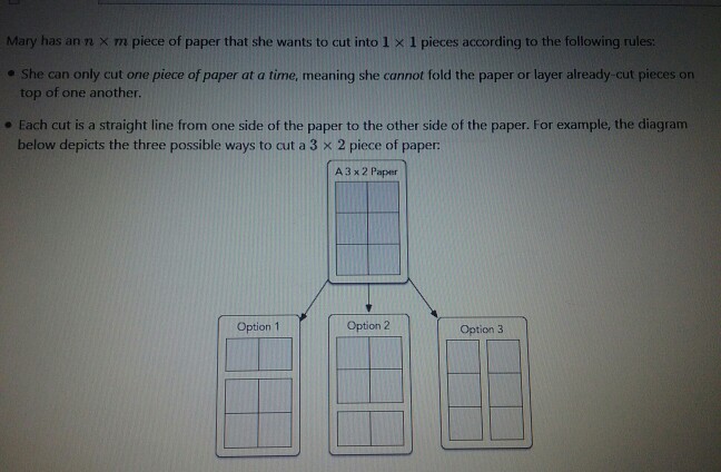 Solved Mary has an n × m piece of paper that she wants to | Chegg.com
