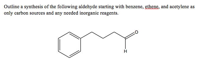 Solved Outline a synthesis of the following aldehyde | Chegg.com