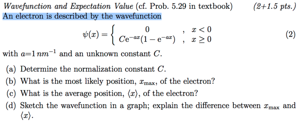 Solved Wavefunction And Expectation Value Cf Prob 5 29 In