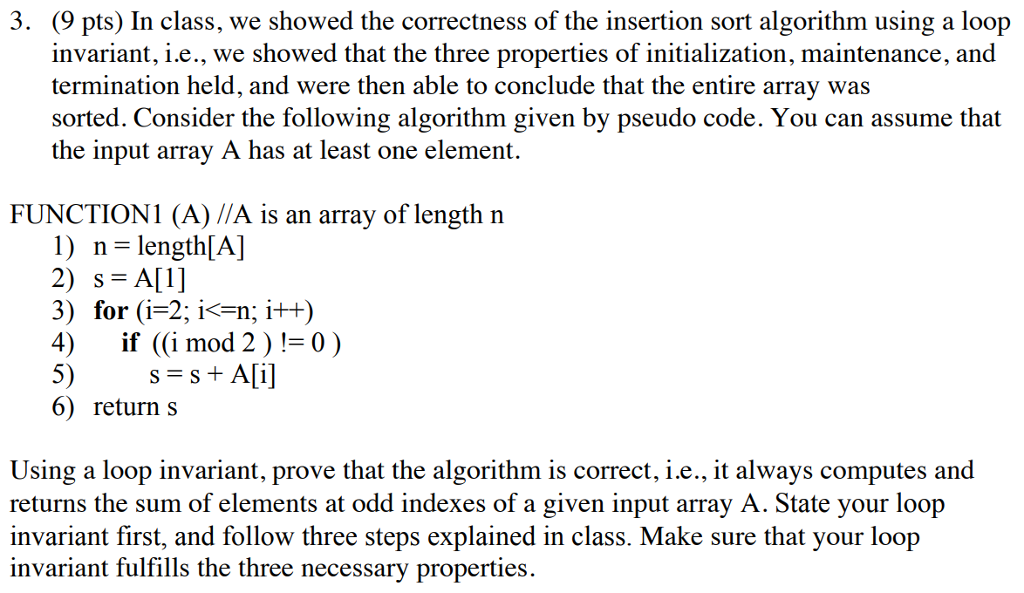 Solved 3· (9 pts) In class, we showed the correctness of the | Chegg.com