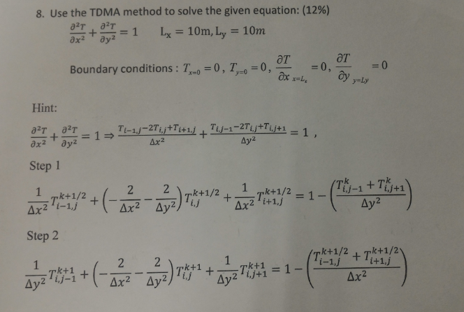 Solved Use the TDMA method to solve the given equation:(12%) | Chegg.com