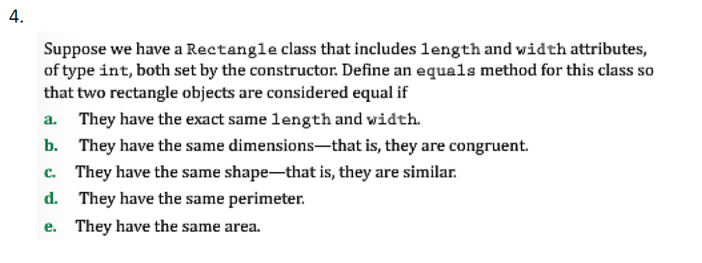 Solved 4 Suppose We Have A Rectangle Class That Includes 6065