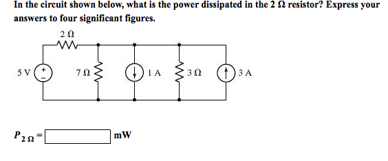 Solved In the circuit below, what is the power dissipated in | Chegg.com