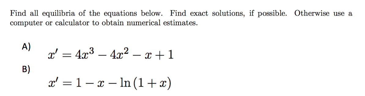 Solved Find all equilibria of the equations below. Find | Chegg.com