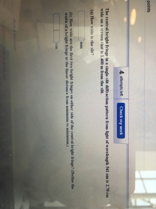 Solved The central bright fringe in a single slit | Chegg.com