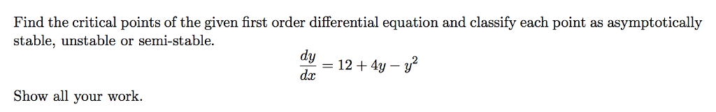 Solved Find the critical points of the given first order | Chegg.com