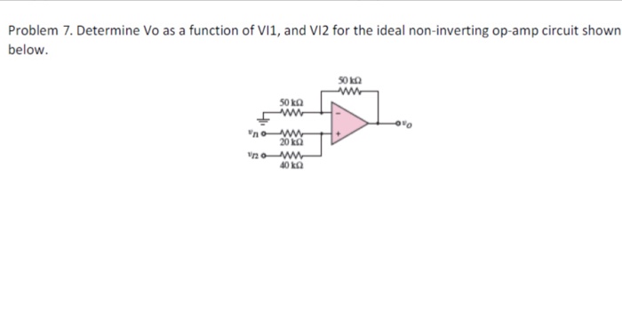 Solved Problem 4. The parameters of the two inverting op-amp | Chegg.com