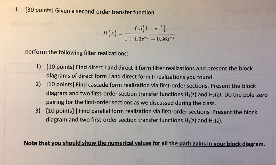 Solved 1. [30 points) Given a second-order transfer function | Chegg.com