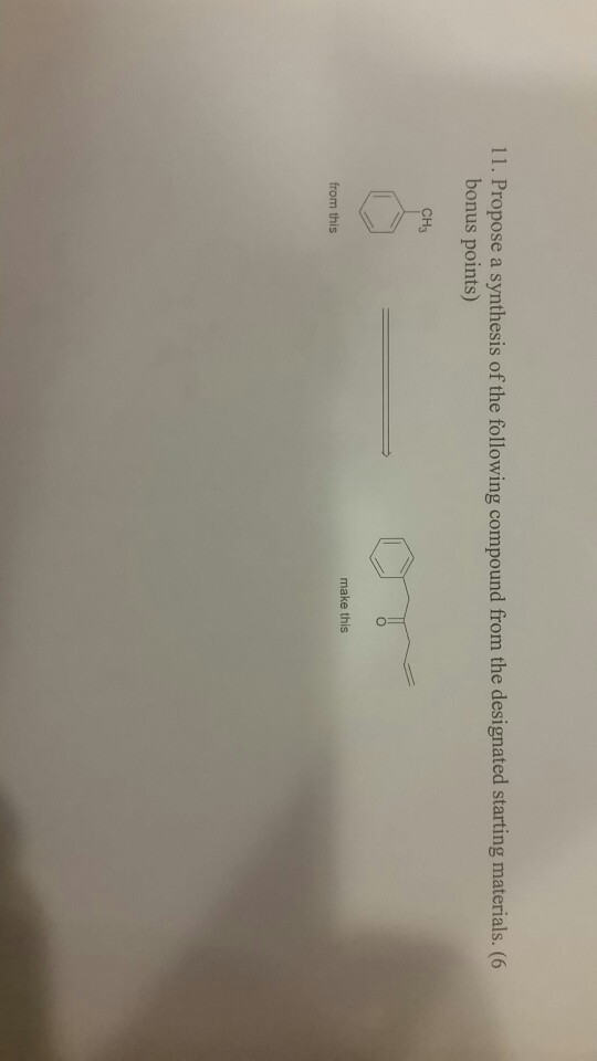 Solved Propose a synthesis of the following compound from | Chegg.com