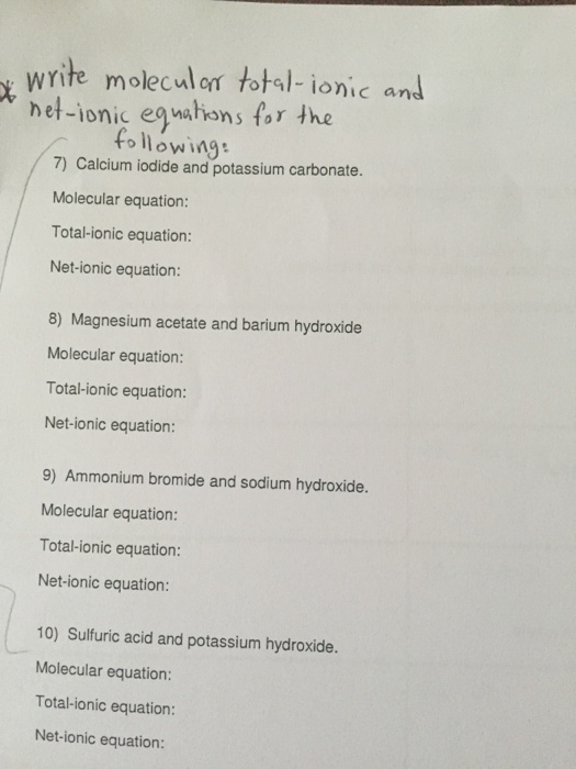 Solved Write molecular total-ionic and net-ionic equations | Chegg.com