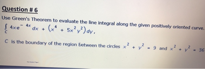 Solved Use Green's Theorem to evaluate the line Integral | Chegg.com