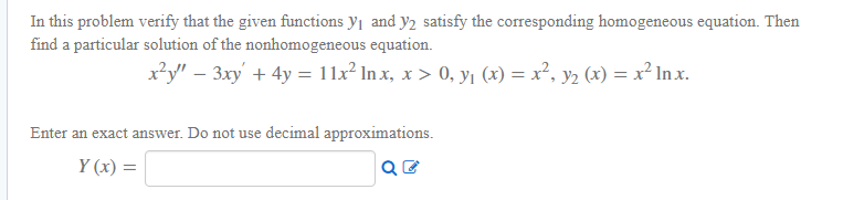 Solved In this problem verify that the given functions yi | Chegg.com