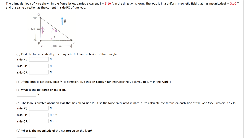 Solved The triangular loop of wire shown in the figure below | Chegg.com