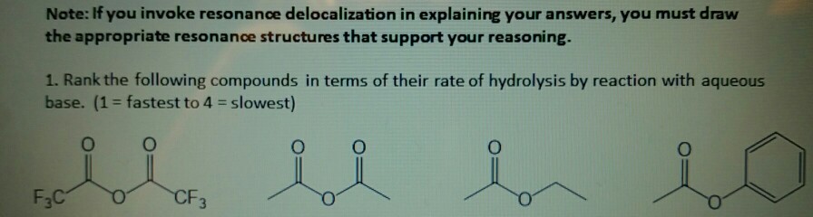 Solved Note: If you invoke resonance delocalization in | Chegg.com
