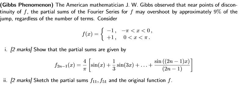 Gibbs Phenomenon The American Mathematician J W