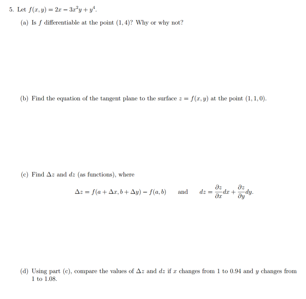 Solved Let f(x, y) = 2x - 3x^2y + y^4. Is f differentiable | Chegg.com