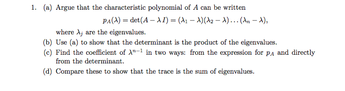 Solved Argue that the characteristic polynomial of A can be | Chegg.com