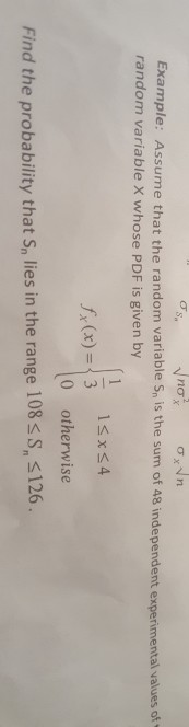 Solved Example: Assume that the random variable Sn is the | Chegg.com
