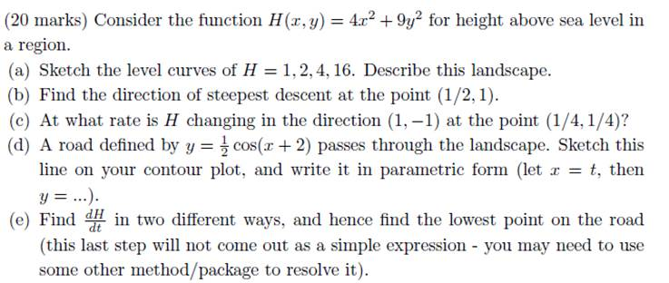 Consider the function H(x,y) = 4x2 + 9y2 for height | Chegg.com