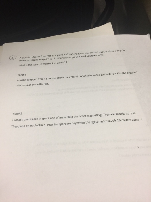 Solved A block is released from rest at a point P 20 meters | Chegg.com