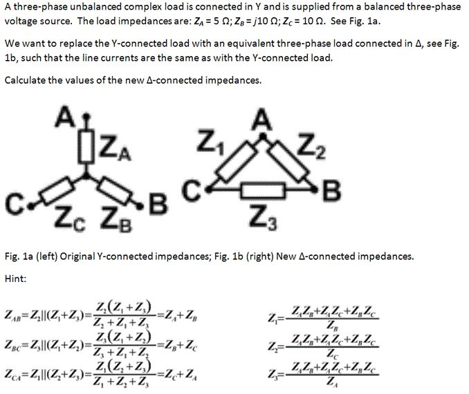 Solved A three-phase unbalanced complex load is connected in | Chegg.com