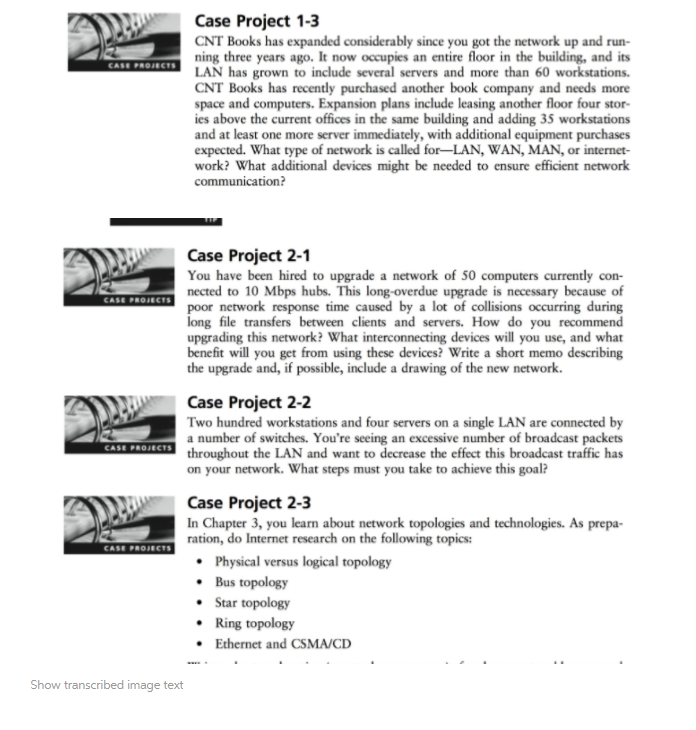 Solved Case Project 1-3 CNT Books has expanded considerably | Chegg.com