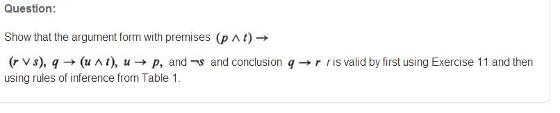 Show that the argument form with premises p1,p2, pn | Chegg.com