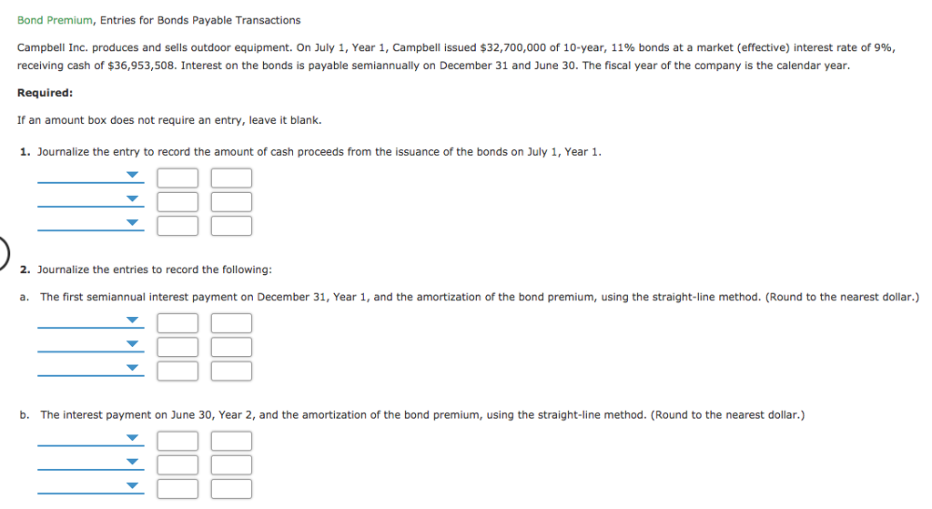 Solved Bond Premium, Entries for Bonds Payable Transactions | Chegg.com