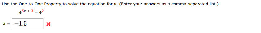 Solved Use the One-to-One Property to solve the equation for | Chegg.com