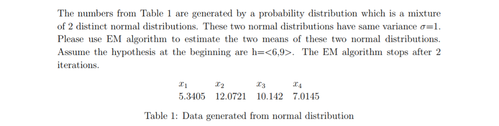 The numbers from Table 1 are generated by a | Chegg.com