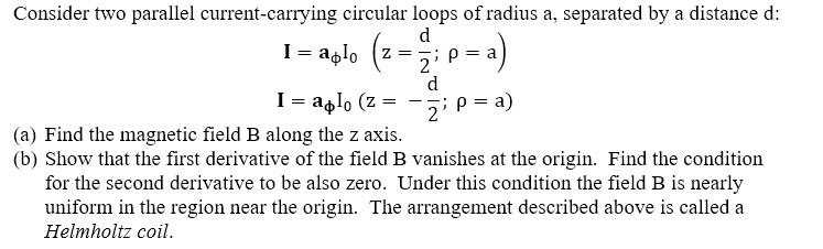 Solved Consider two parallel current-carrying circular loops | Chegg.com
