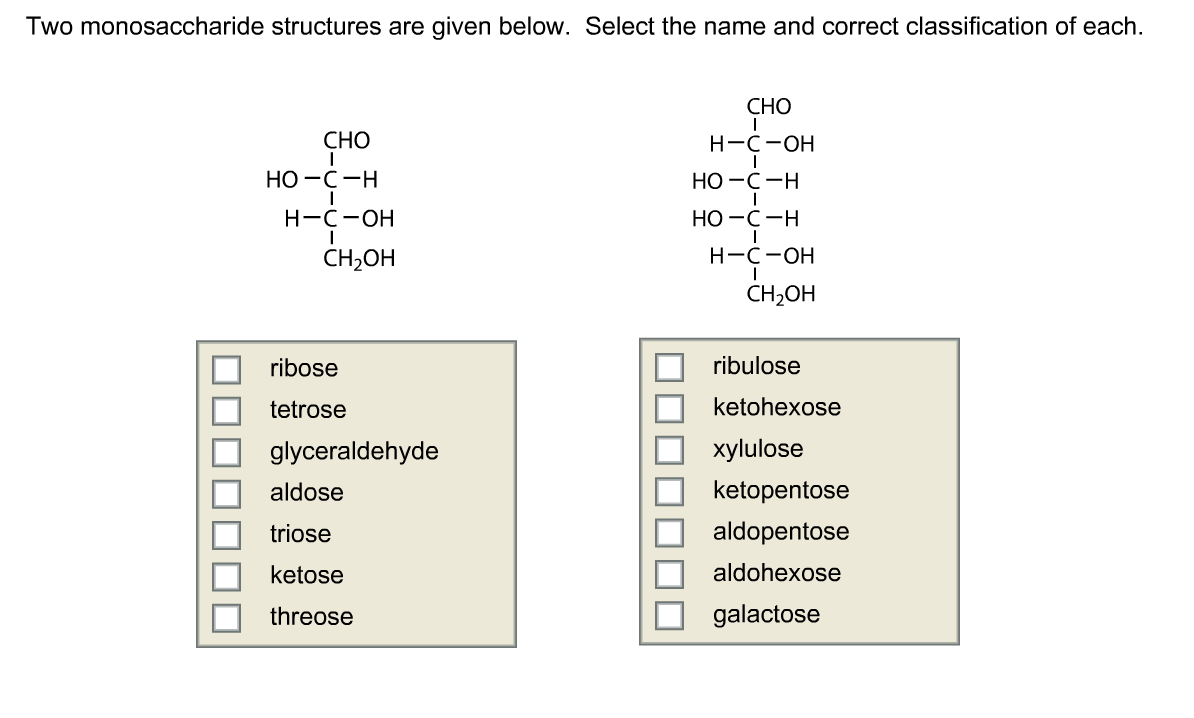 Solved Two monosaccharide structures are given below. Select | Chegg.com