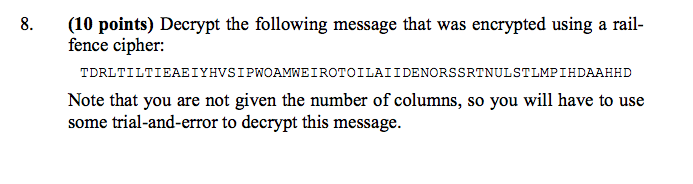 Solved 8. (10 points) Decrypt the following message that was | Chegg.com