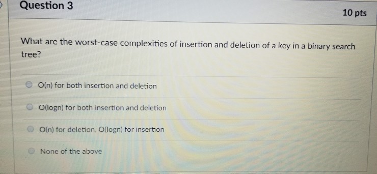 Solved Which Of The Following Is The Correct Binary Search 