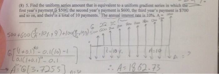 Solved Find the uniform series amount that is equivalent to | Chegg.com
