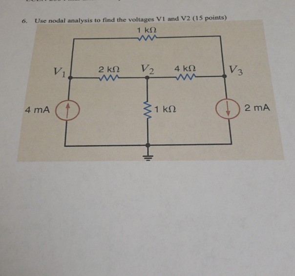 Solved 6. Use nodal analysis to find the voltages V1 and V2 | Chegg.com