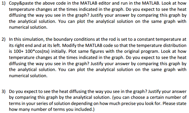 Solved There is a MATLAB code which simulates finite | Chegg.com