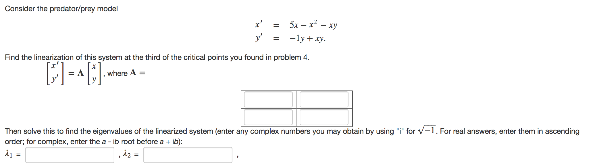 Solved Consider the predator/prey model Find the | Chegg.com