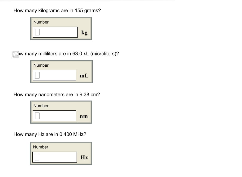 Solved How many kilograms are in 155 grams? How many | Chegg.com