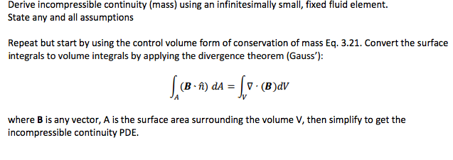 This is the integral mass conservation law for a | Chegg.com