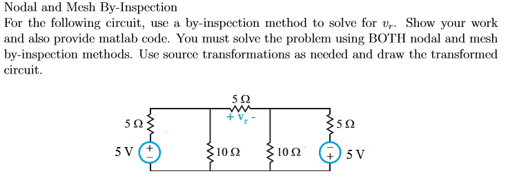 Solved Nodal and Mesh By-Inspection For the following | Chegg.com